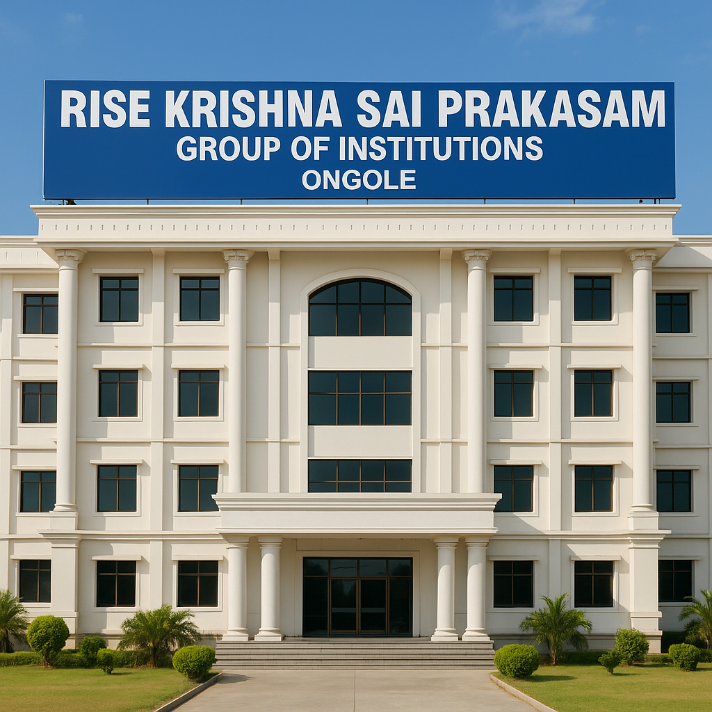 "RISE Krishna Sai Prakasam Institutions, Ongole: Admission 2025 & More"